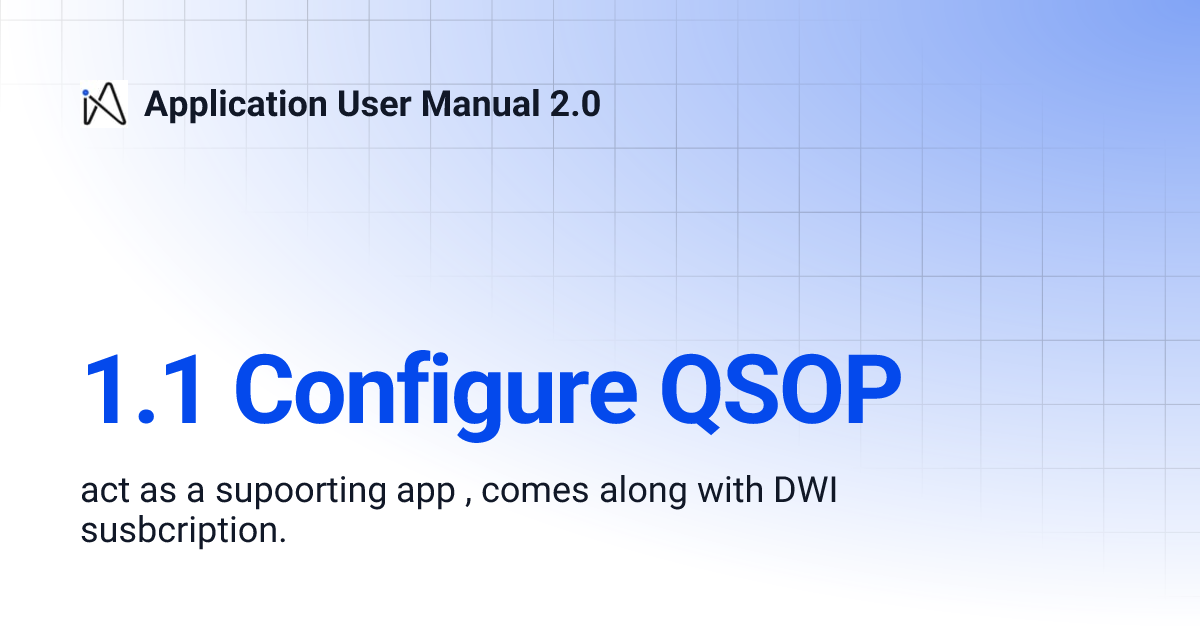 1.1 Configure QSOP | Application User Manual 2.0